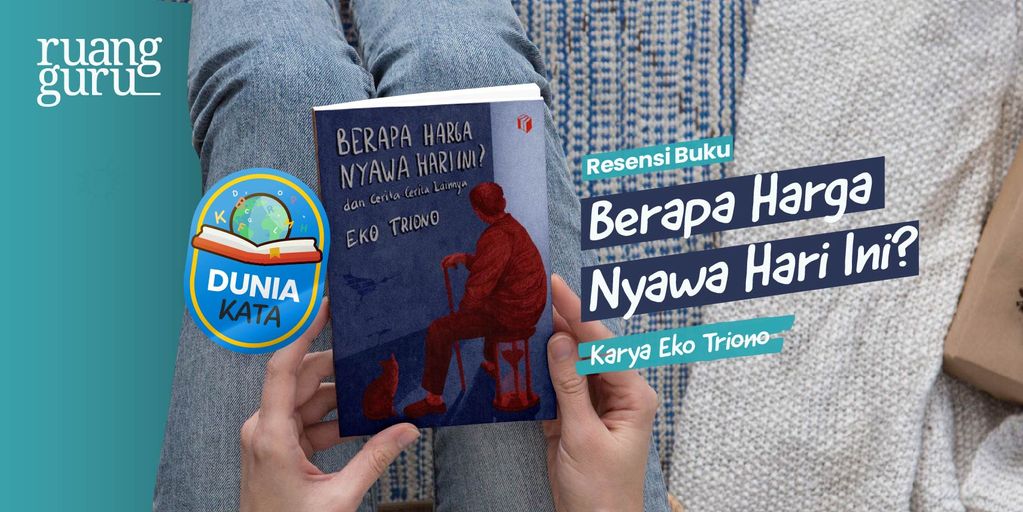 Bertanya Harga Nyawa, Bercerita Banyak Tema
